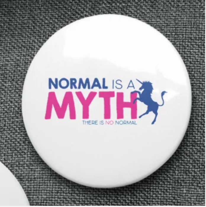 Normal is a Myth (Creatures) 5 Pin Buttons – Sammi Haney’s ...